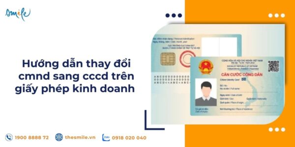 Thủ Tục Cập Nhật CCCD Trên Giấy Phép Kinh Doanh Mới Nhất - The Smile