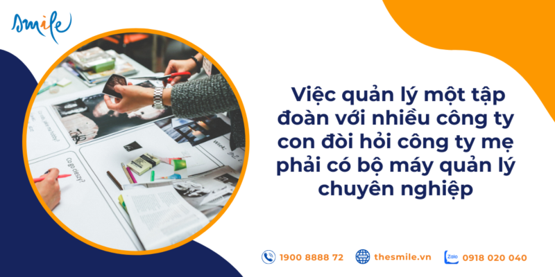 Công ty mẹ, Công ty con là gì? Ưu nhược điểm & cách thành lập - The Smile
